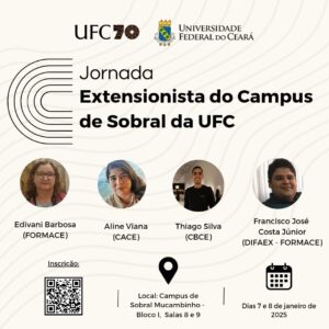 Jornada Extensionista no campus de Sobral UFC – Pró-Reitoria de Extensão